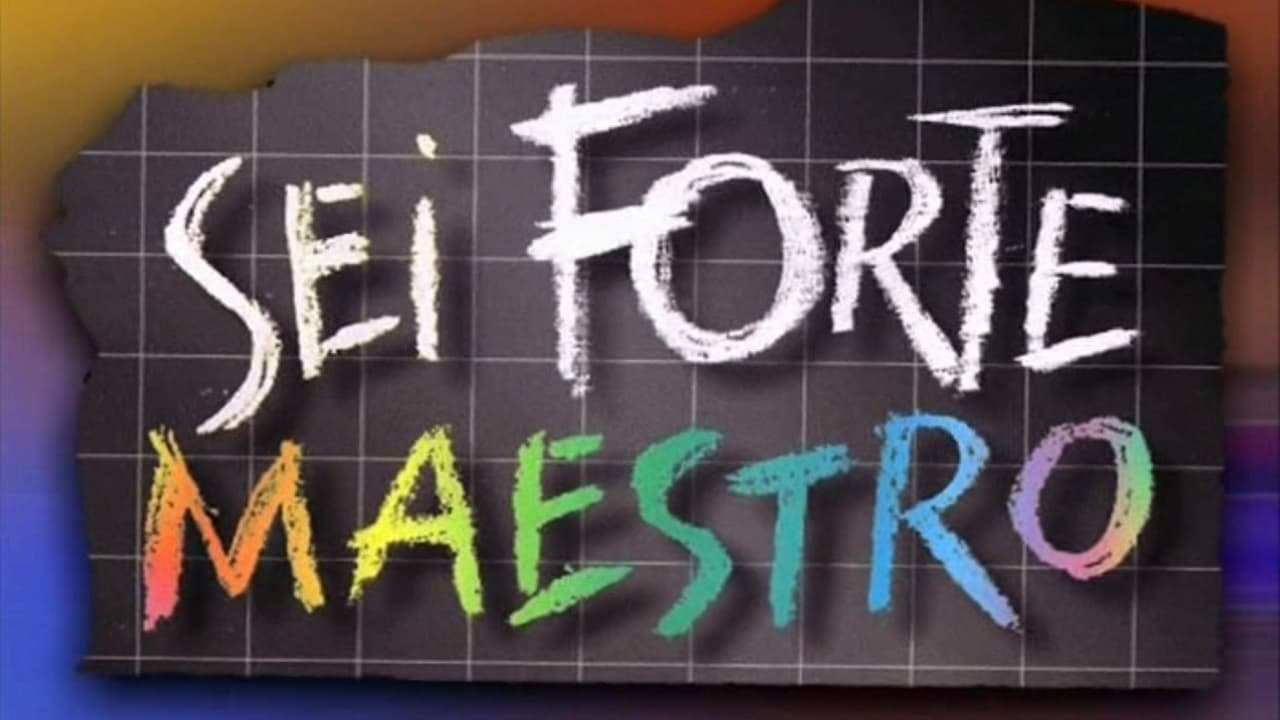 Sei forte, maestro - Se på TV eller Streama | Tv-Tabla.se